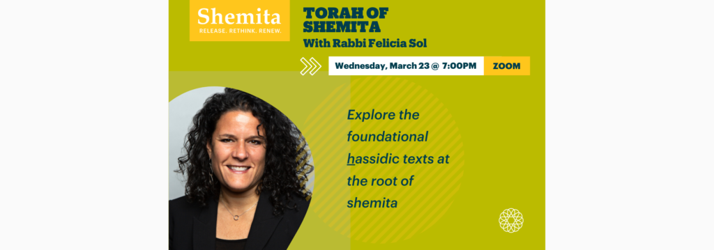 Torah of Shemita with Rabbi Felicia Sol - B'nai Jeshurun