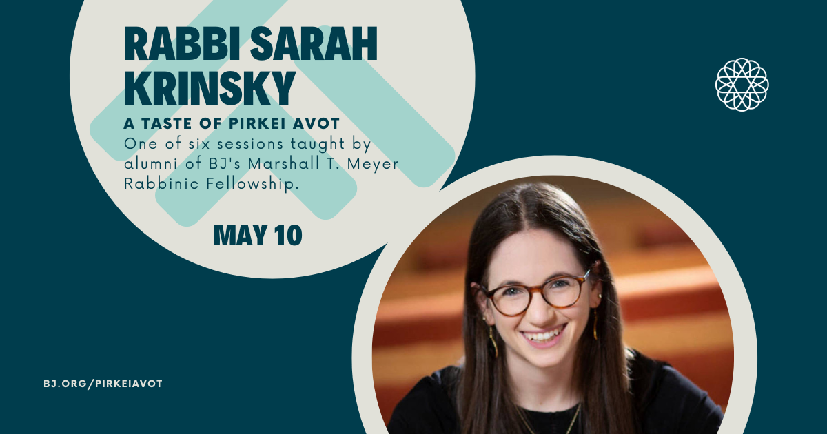 A Taste of Pirkei Avot with Rabbi Sarah Krinsky - B'nai Jeshurun