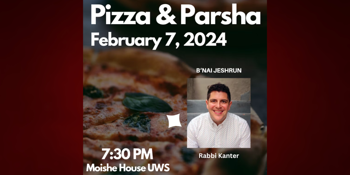 Aviv Pizza and Parashah with Moishe House UWS - B'nai Jeshurun